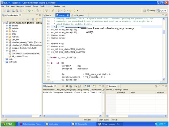 STRANGE MEMORY ISSUE.DO NOT KNOW THE EXACT CAUSE. - MSP low-power microcontroller forum - MSP ...