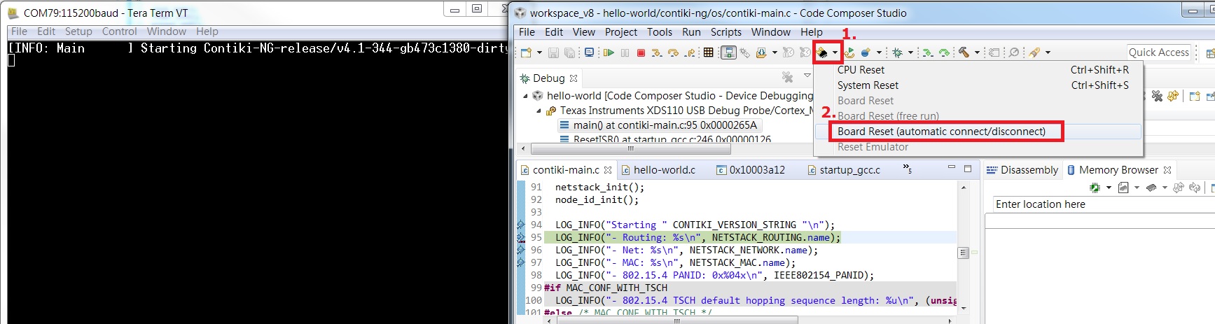 CCS/LAUNCHXL-CC1310: Debugging in Code Composer studio Contiki CC1310 launchpad Project Hangs ...