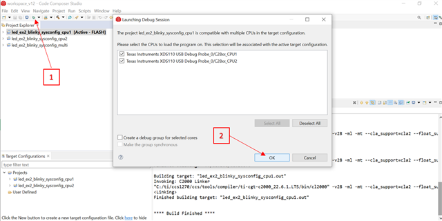 TMS320F28P650DK: Debug example code named "led_ex2_blinky_sysconfig_multi" failed. how to run ...