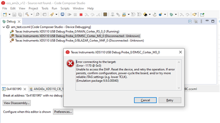 AM2431: Unable to connect to DMSC_Cortex_M3_0 - Arm-based microcontrollers forum - Arm-based ...